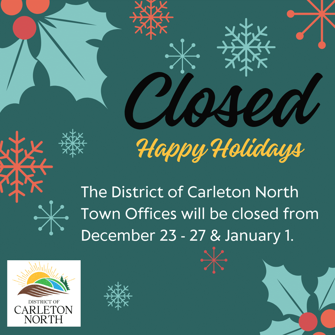 Holiday Office Hours | District of Carleton North