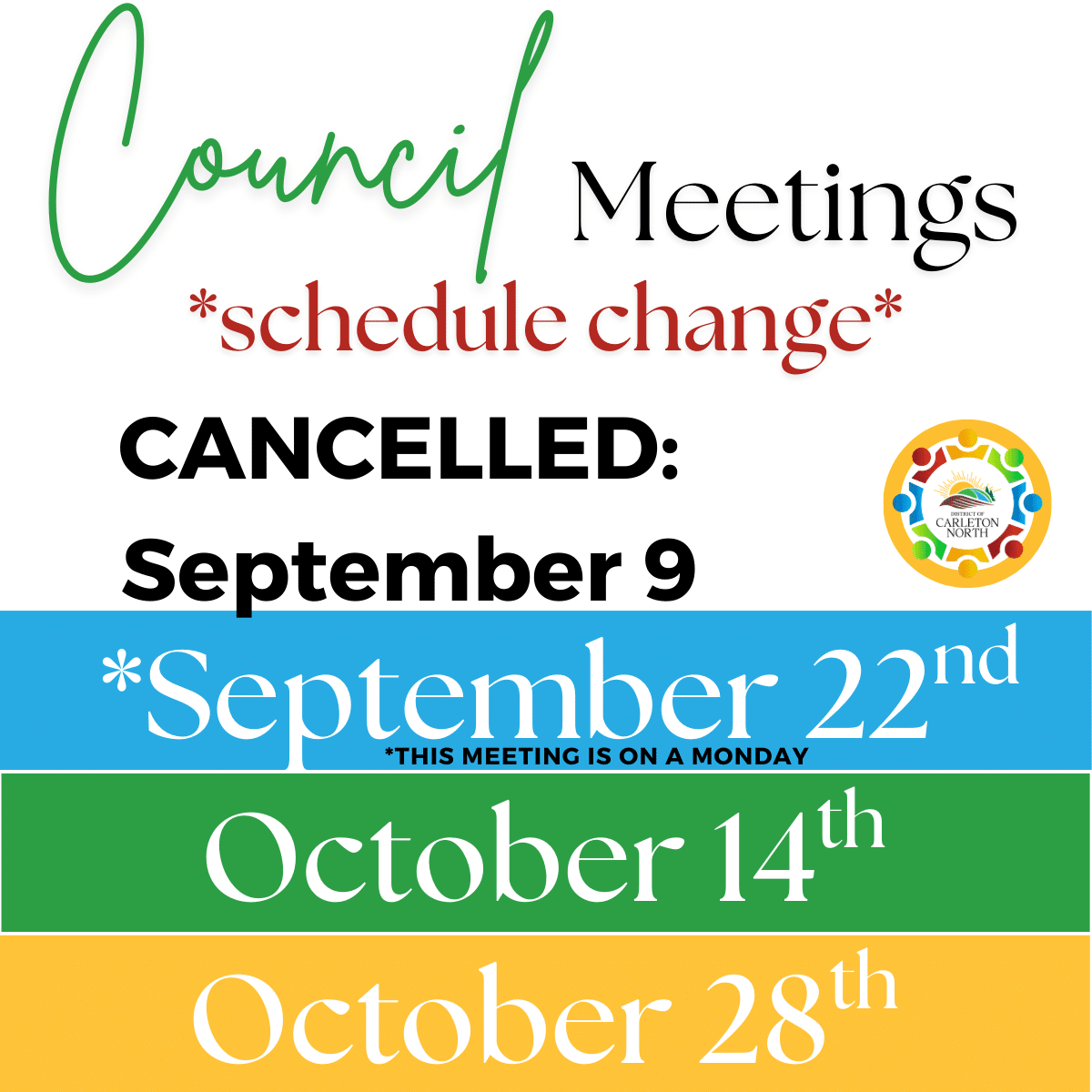 Schedule Change: Council meetings | District of Carleton North